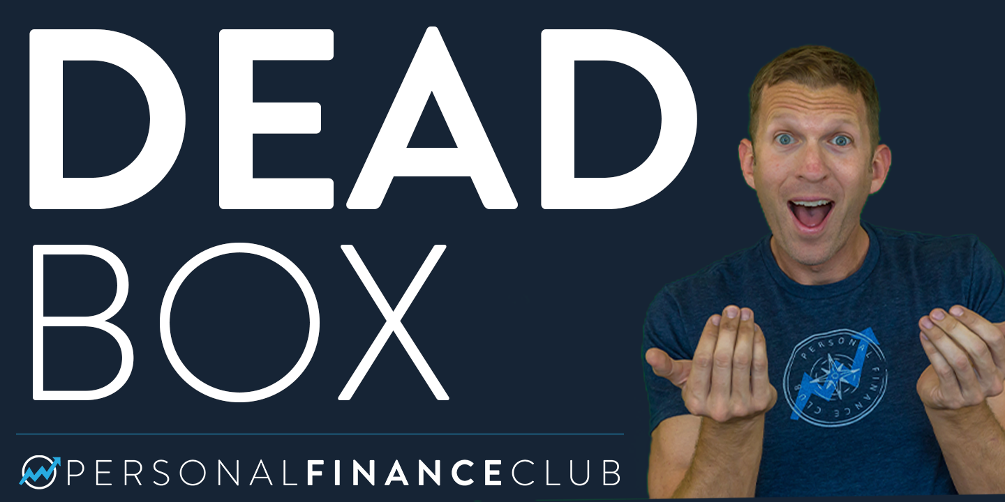 Dead Box Webinar – Personal Finance Club